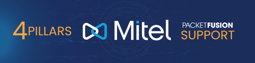 Packet Fusion 4 Pillars of Mitel/ShoreTel Support - Packet Fusion